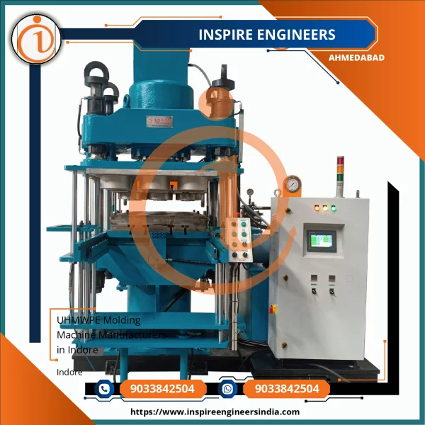 UHMWPE Molding Machine Manufacturers In Jharkhand - Inspire Engineers